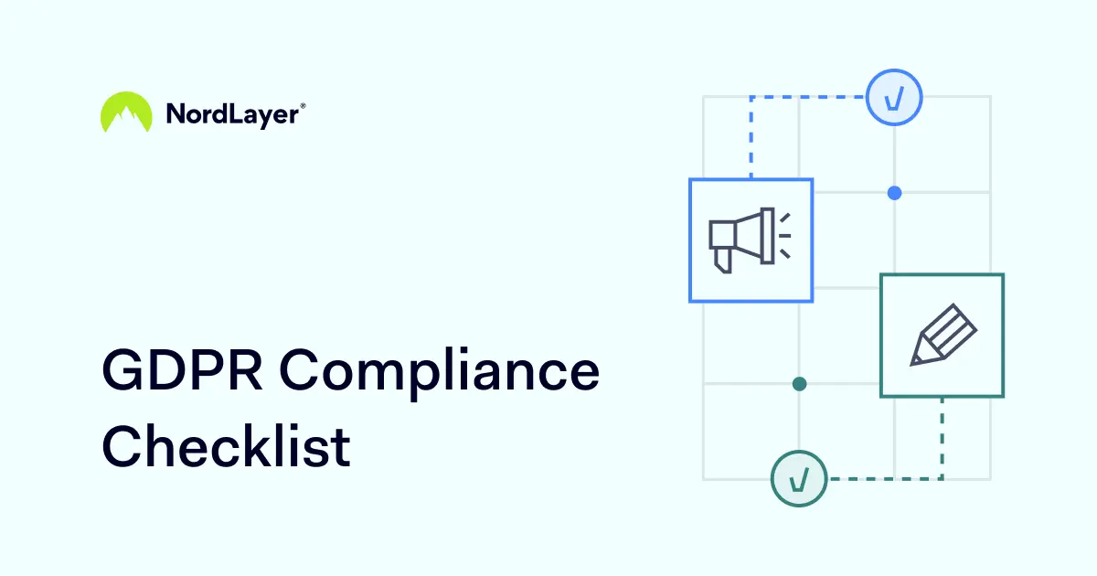 GDPR Compliance Checklist: 13 Steps To Compliance