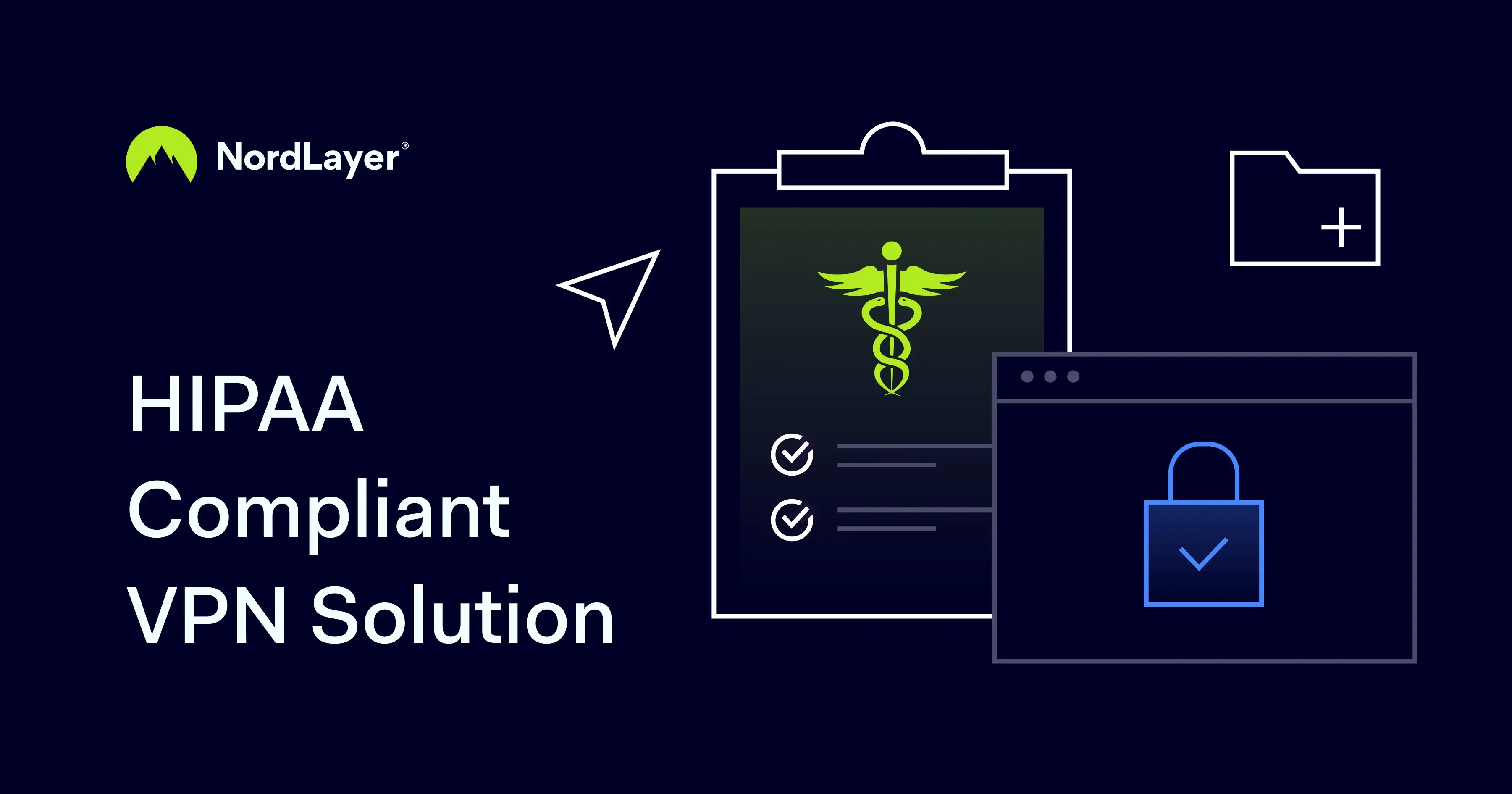 HIPAA Compliant VPN Solution | NordLayer
