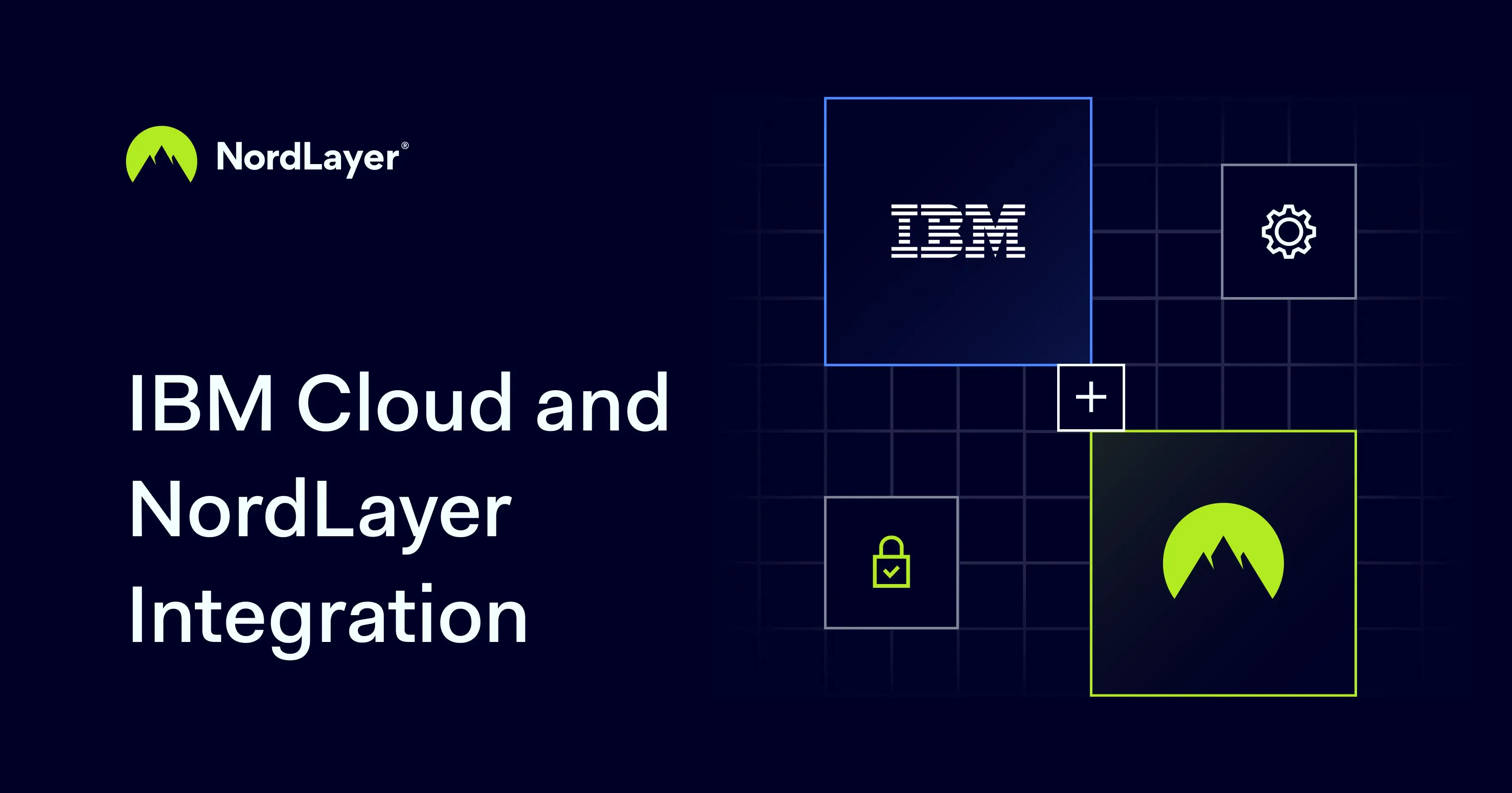IBM Cloud and NordLayer Integration | Secure, Flexible, Compliant