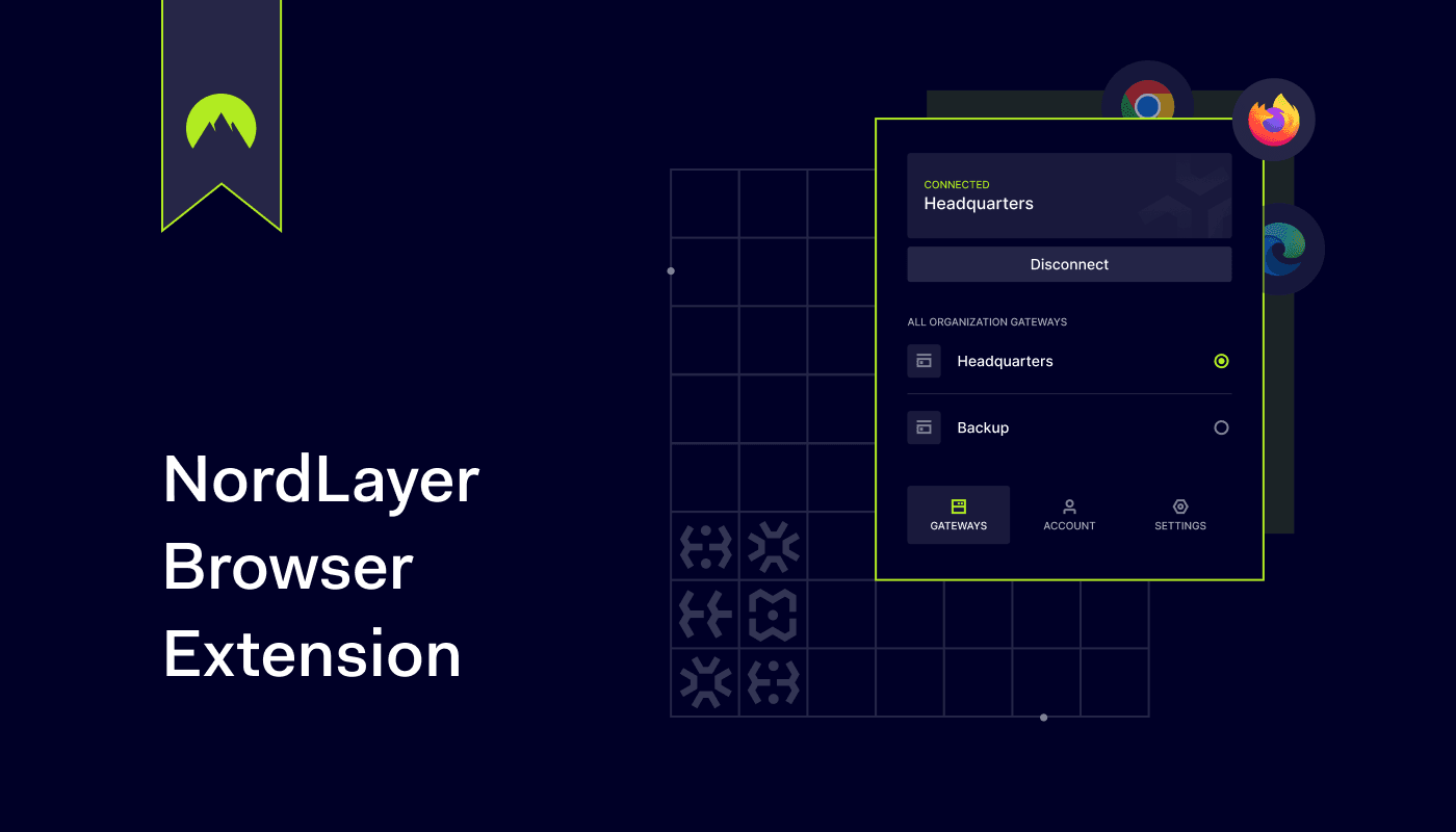 Browser Extension: safety & convenience in one | NordLayer