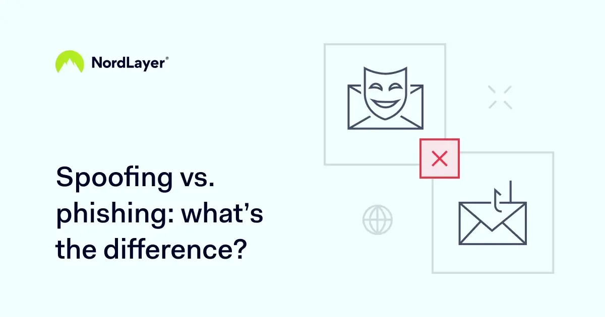 Spoofing vs. Phishing: What's the Difference?