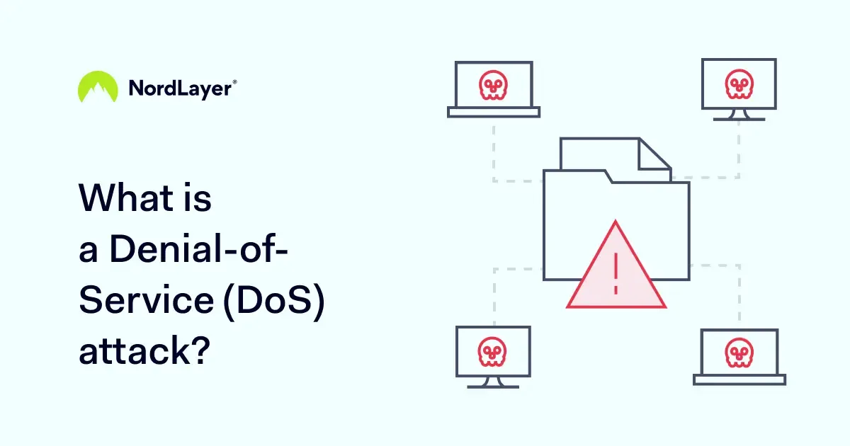 What Is a Denial-of-Service (DoS) Attack? Definition and Types