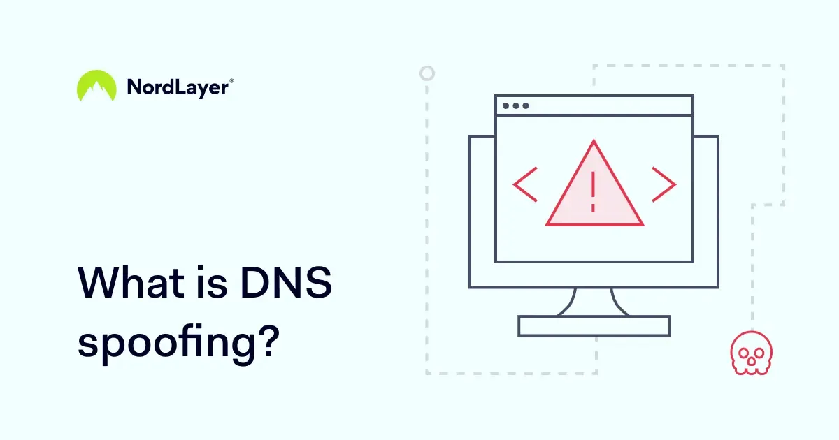 What Is DNS Spoofing? DNS Cache Poisoning Attack