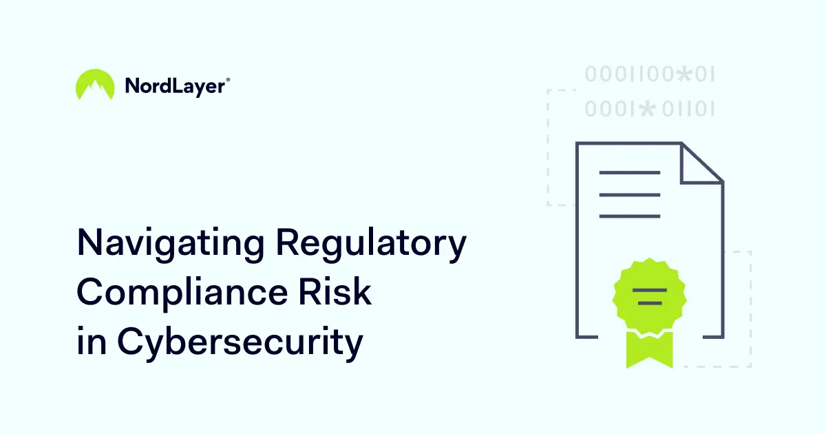 Regulatory Risk vs Compliance Risk: Definitions and Examples